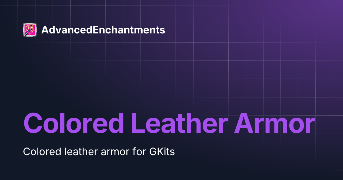 Colored Leather Armor | AdvancedEnchantments